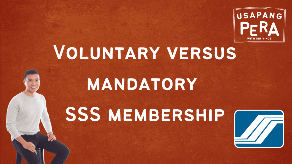 Voluntary versus mandatory SSS membership - Vince Rapisura